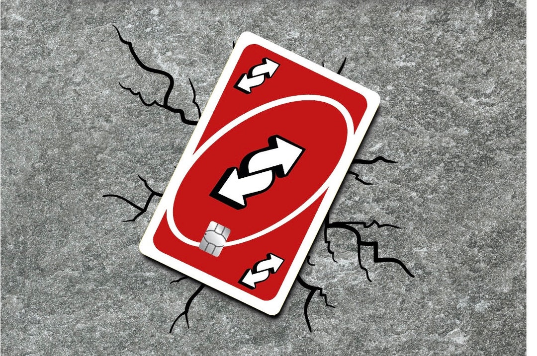 Meme Bank / Credit / Debit Card Sticker / Skin - UNO Reverse Card - Etsy