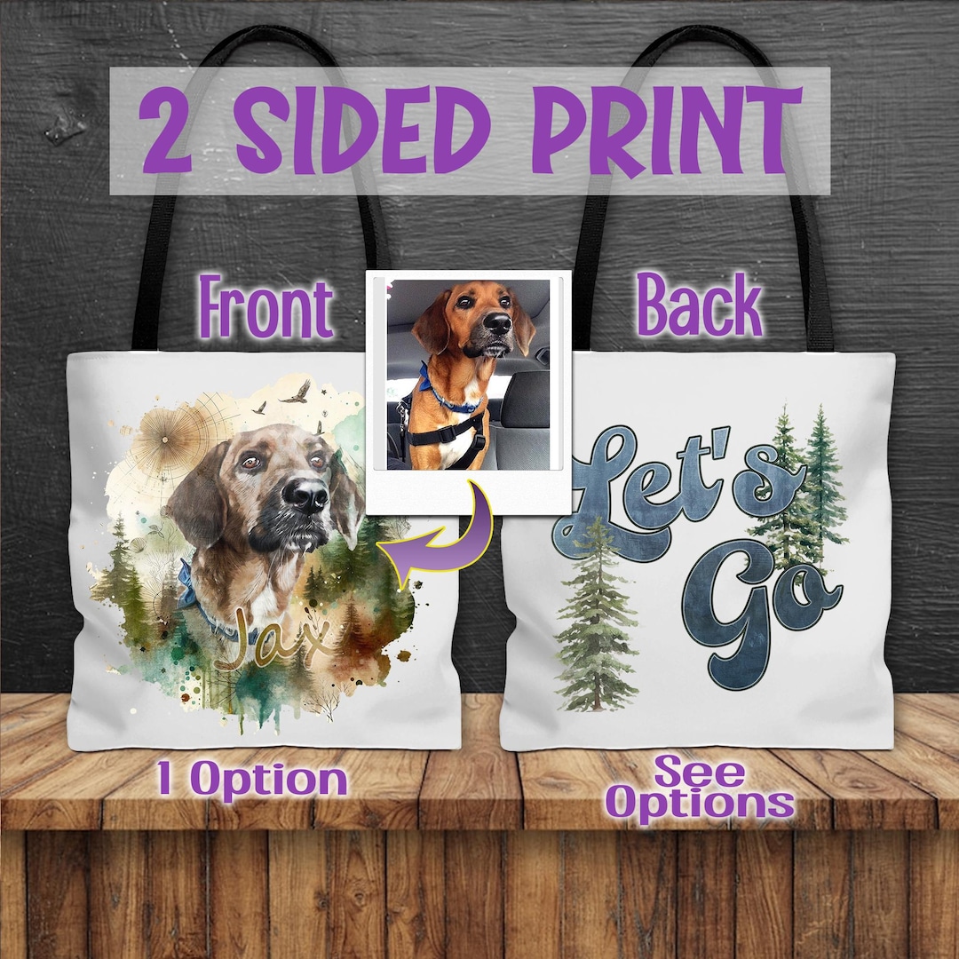2 Sided Custom Pet Tote Bag L03, Pet Design Pet Portrait Travel Bag ...