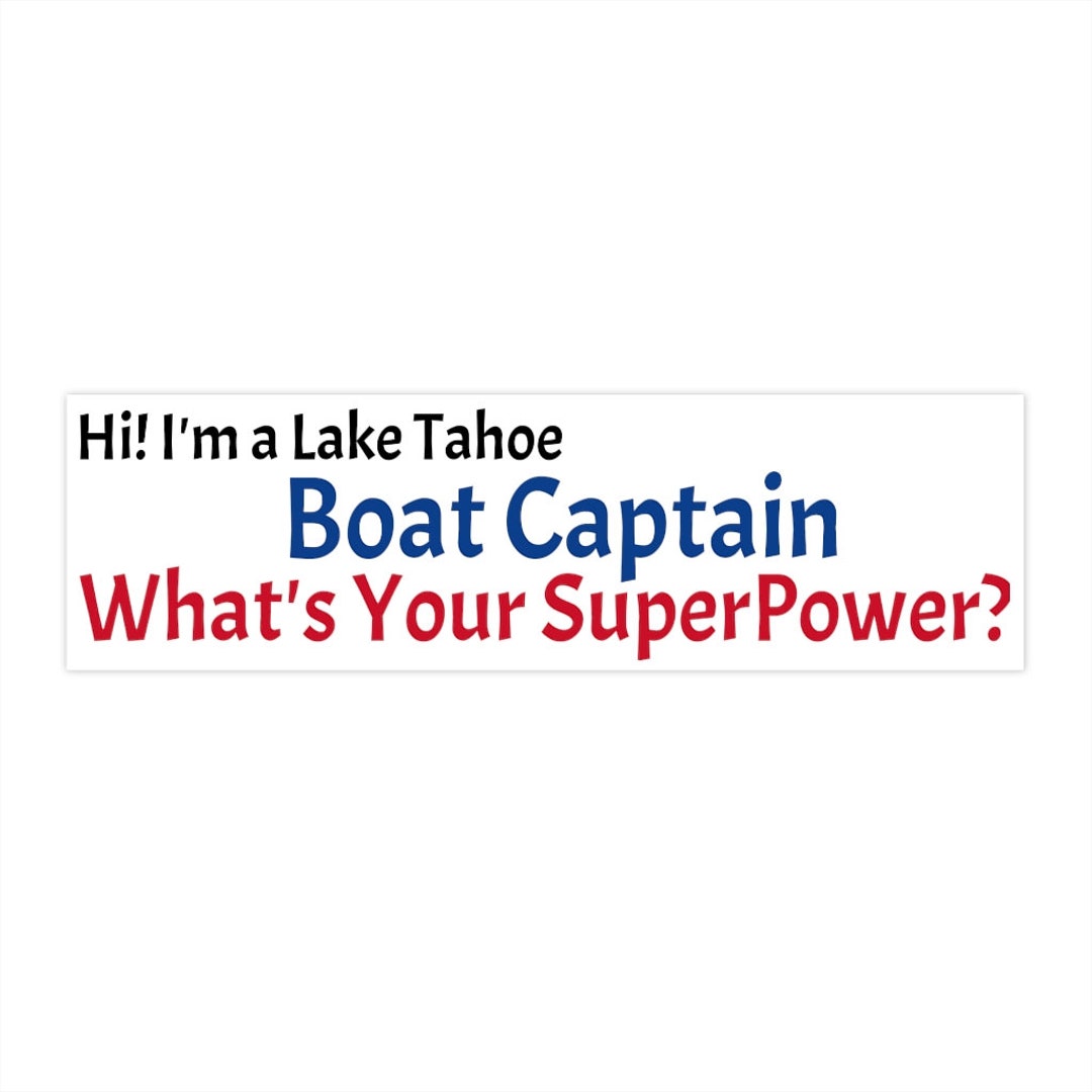 Lake Tahoe Boat Captain Bumper Stickers - Etsy