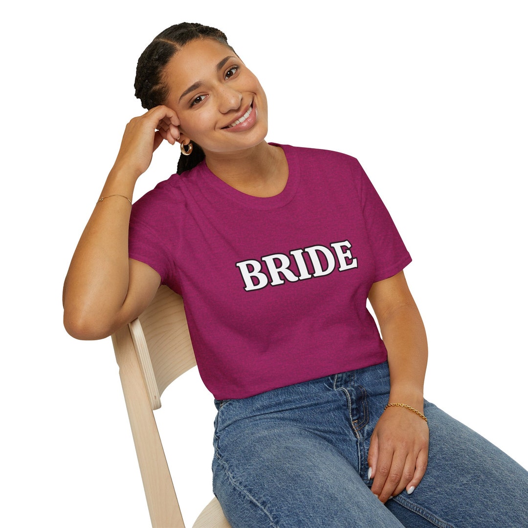 Bride Softstyle T-shirt Bridal Tee for Women Getting Married Pre ...