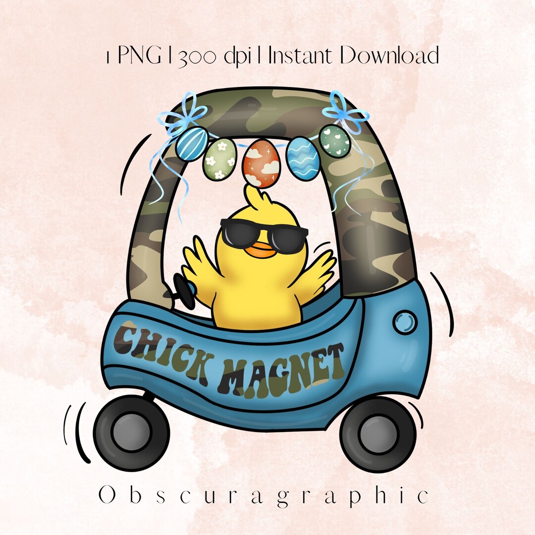 Chick Magnet Coupe Png Easter Png Sublimation Designs Download Png ...