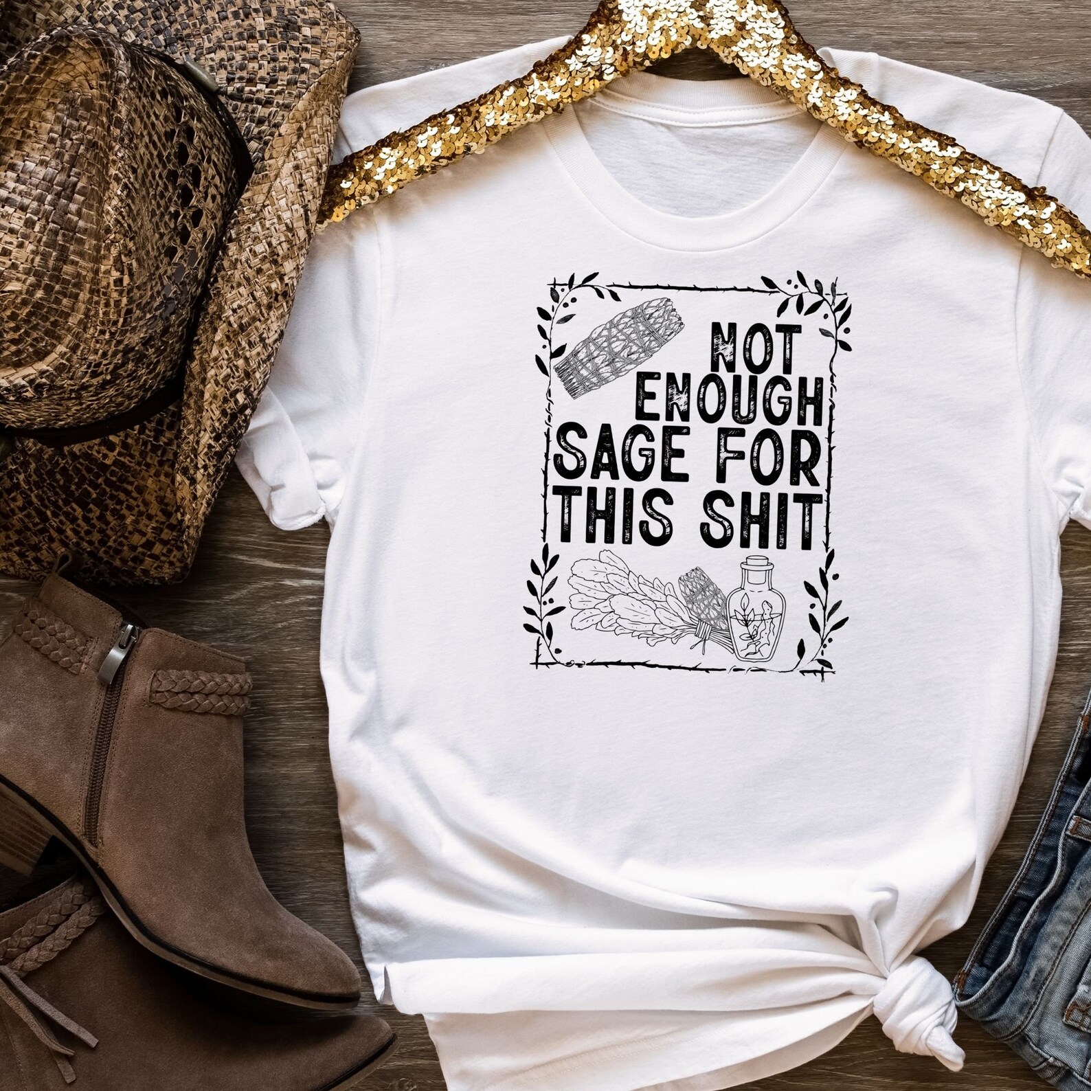 Not Enough Sage for This Shit Png, Sage Png, Witchy Png, Hippie Png ...