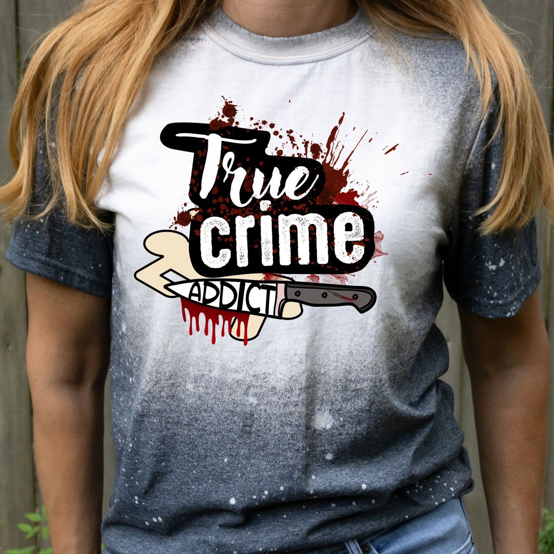 True Crime Png Crime Addict Png True Crime Design Digital Download ...
