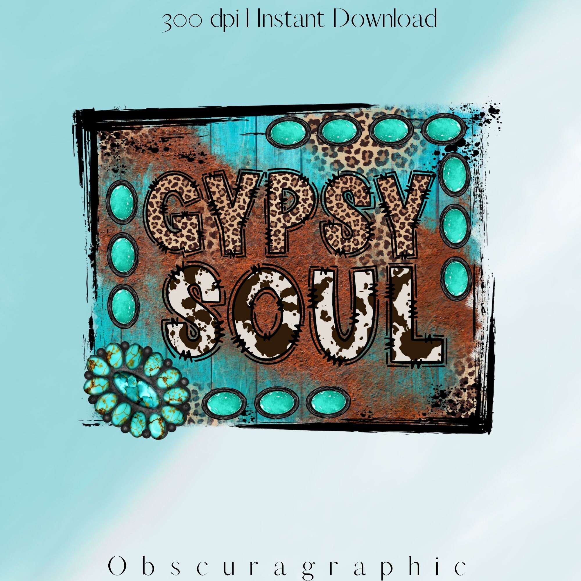 Buy Gypsy Soul Png, Gypsy Png, Western Png, Gypsy Soul Sublimation ...