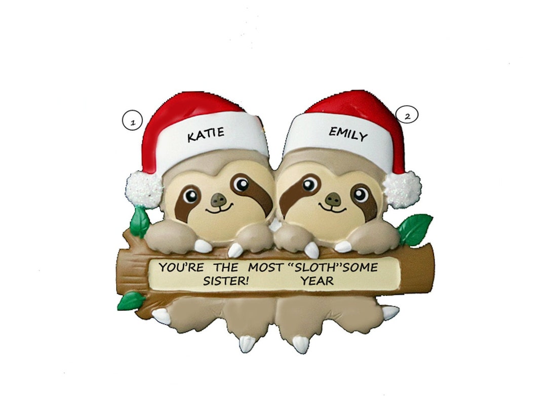 2 Sisters Christmas Personalized Ornament - Sloth Best Sister Sibling ...
