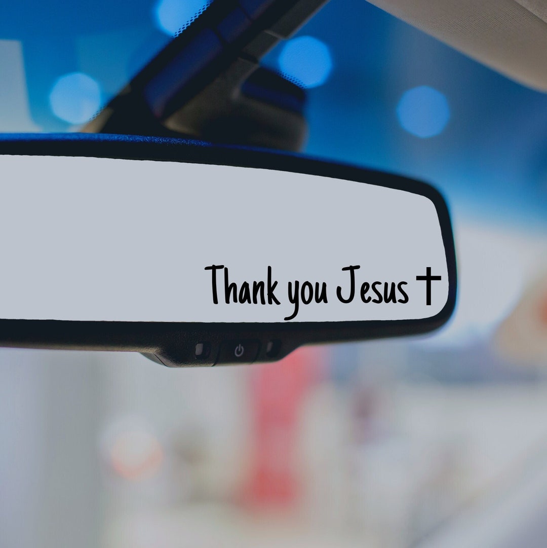 Thank You Jesus Mirror Decal, Car Decals for Women, Rearview Mirror ...