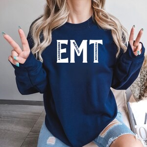 EMT Sweatshirt, Emergency Medical Technician Crewneck, EMT Nurse T ...