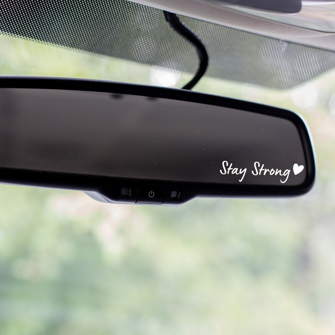 Stay Strong Mirror Decal, Rearview Mirror Car Decals, Car Accessories ...