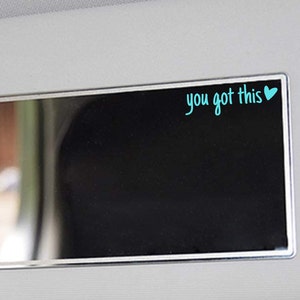 You Got This Mirror Decal, Rear View Mirror Sticker, You Got This Vinyl ...