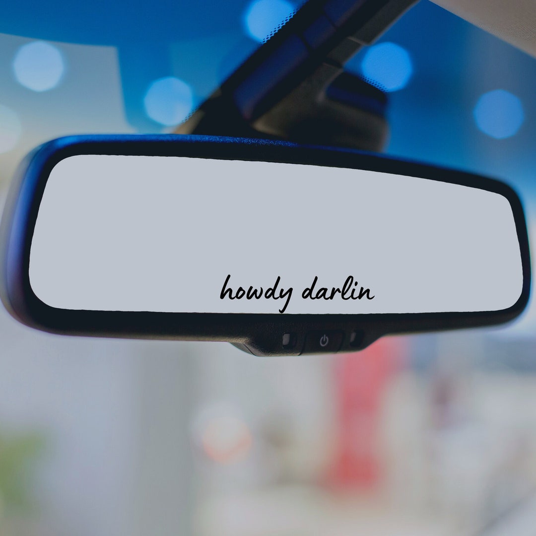 Howdy Darlin Car Mirror Decal, Western Rearview Mirror Decal, Ranch ...