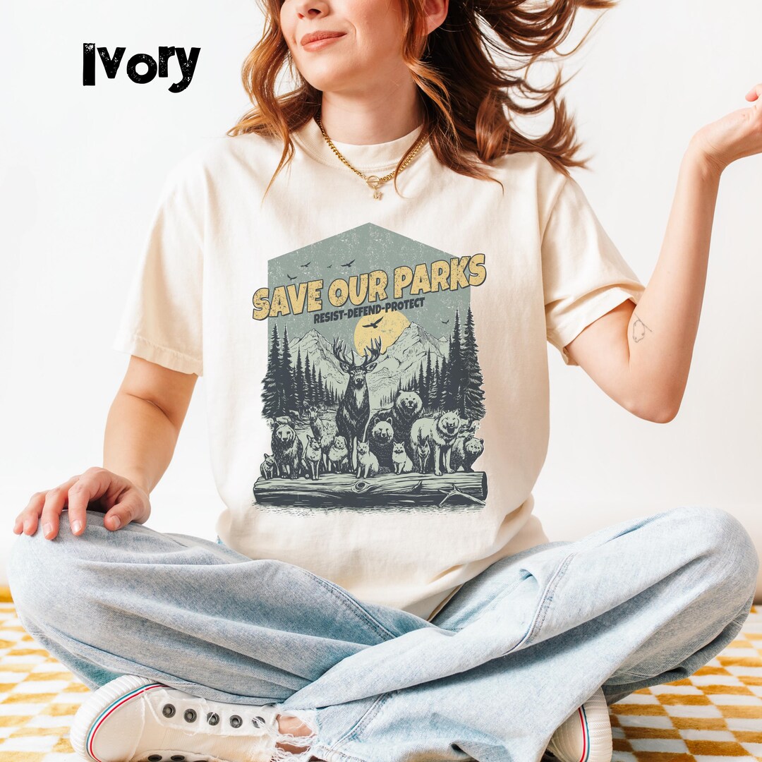 Save Our Parks Shirt | Nature Conservation Graphic | Comfort Colors ...