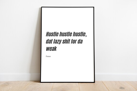 Future Rapper Quotes