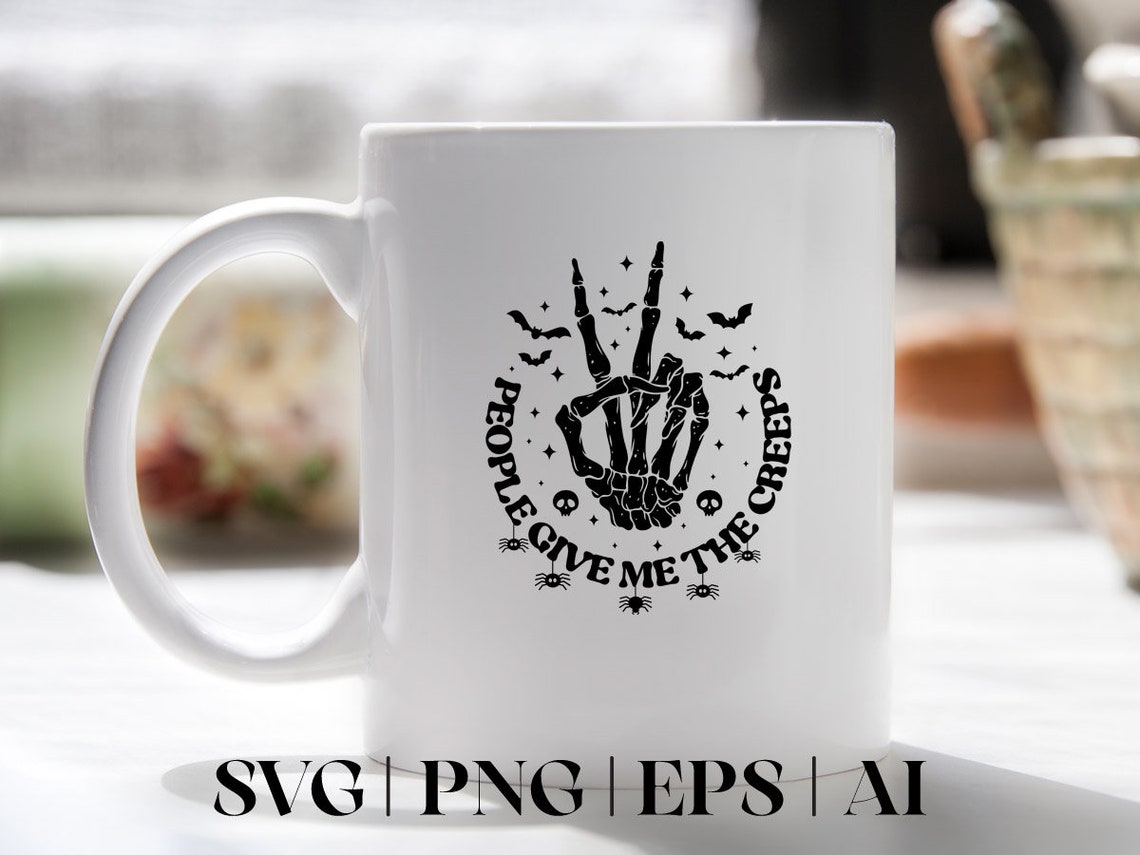 People Give Me the Creeps Png, People Give Me the Creeps Svg, Halloween ...