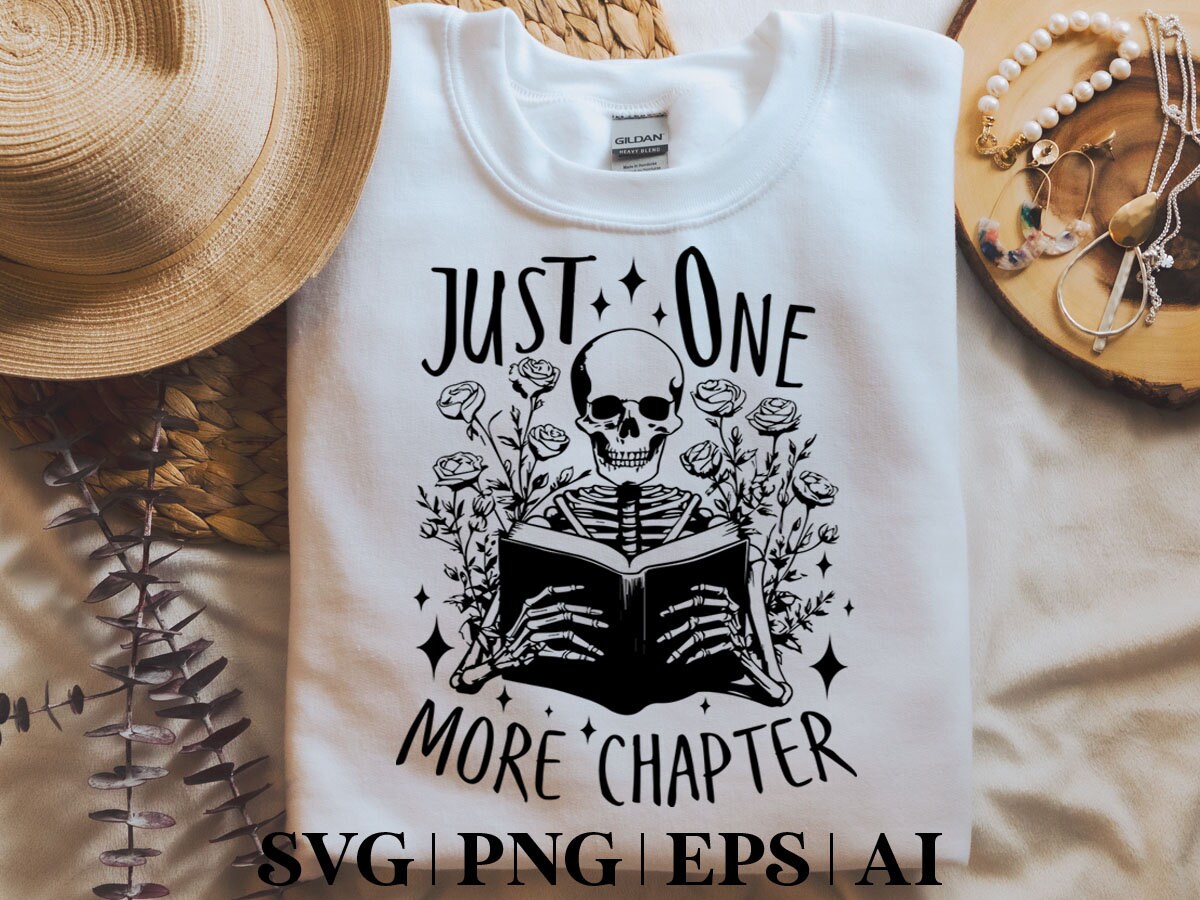 Skeleton Reading Book Svg, the Reader Svg, One More Chapter Svg, Skull ...