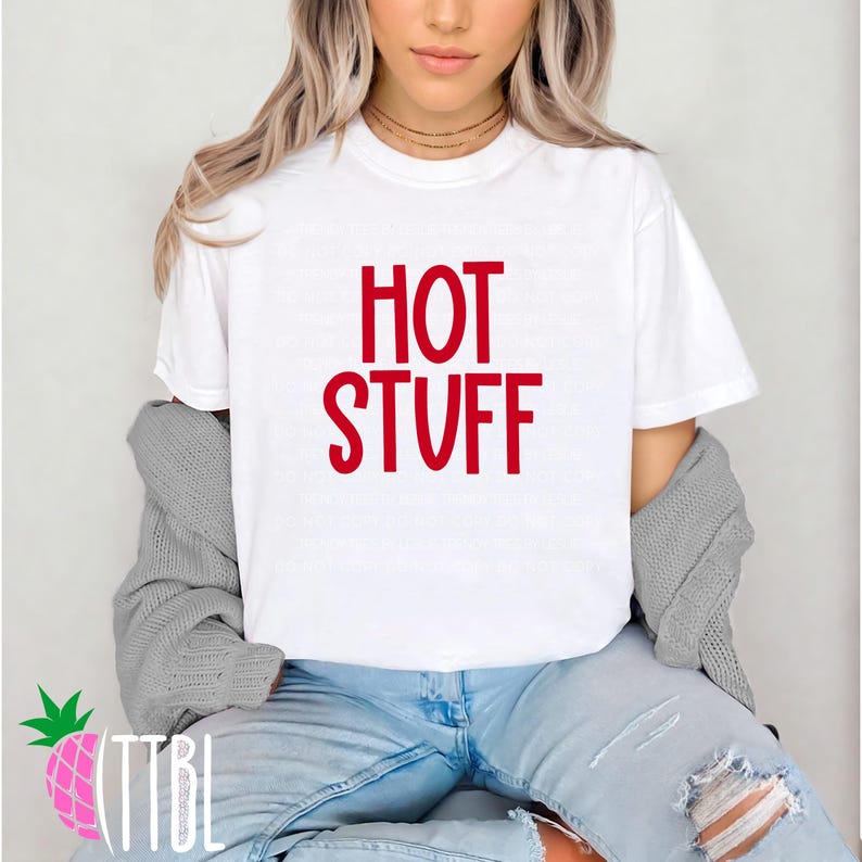 Hot Stuff (red) Valentine Saying PNG - Etsy