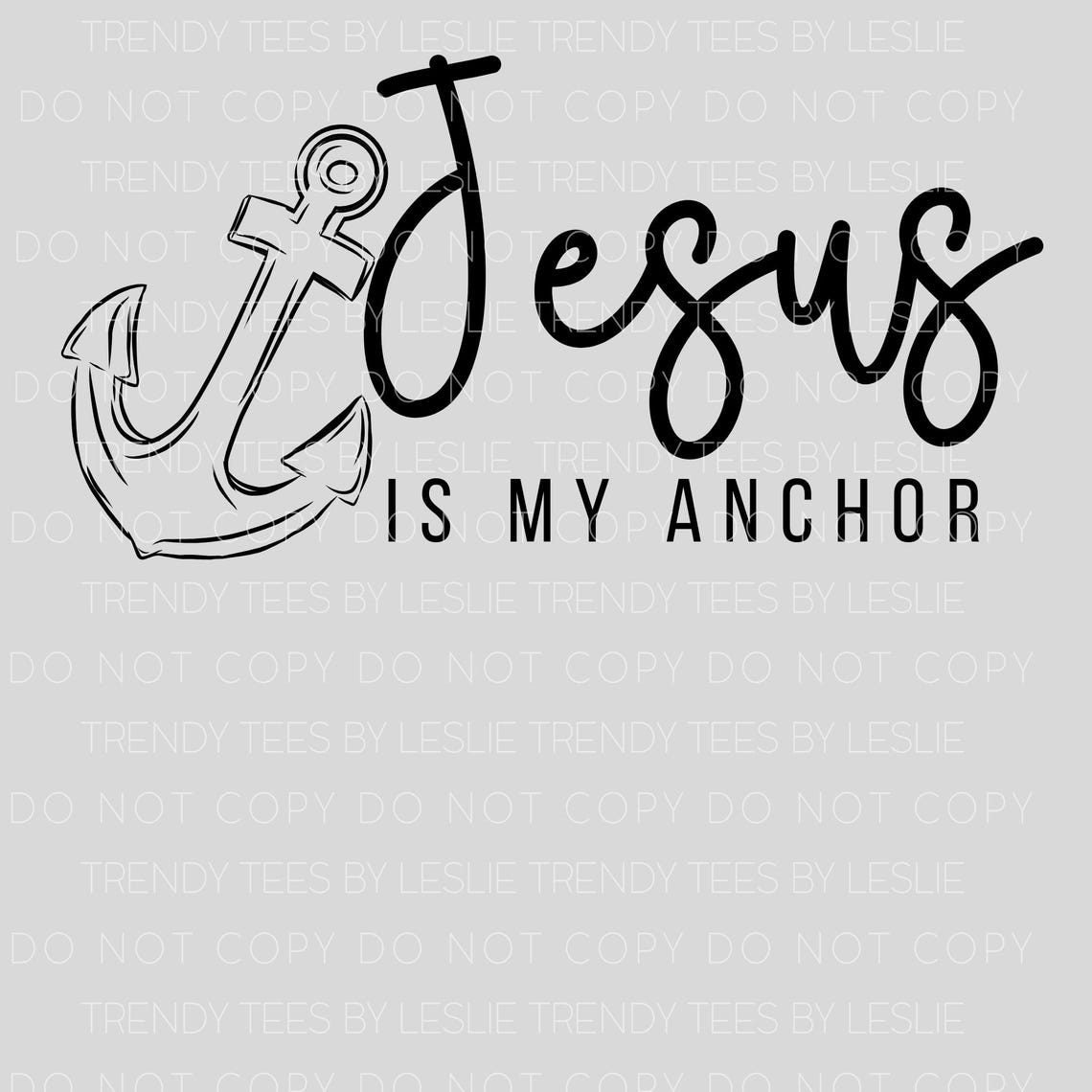 Jesus is My Anchor PNG | Christian Faith Design (digital Download) - Etsy