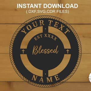 Custom Blessed Monogram Sign SVG DXF Cdr | Family Name Sign With Cross ...