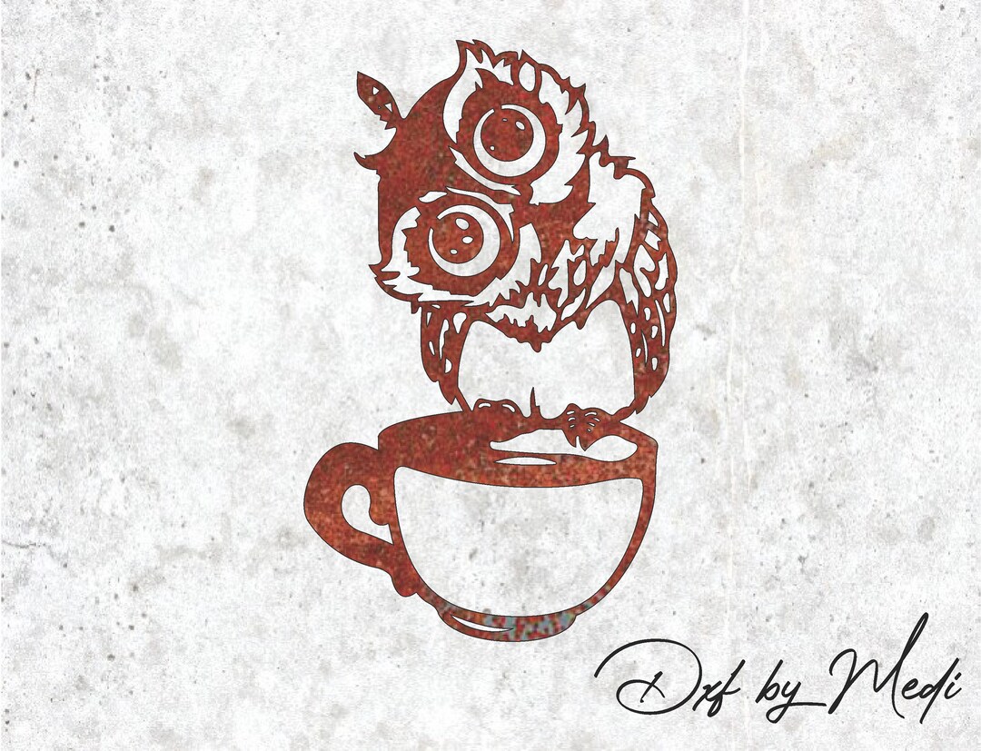 Owl on Coffee Cup DXF Svg Files - Instant Download for Laser, Plasma ...