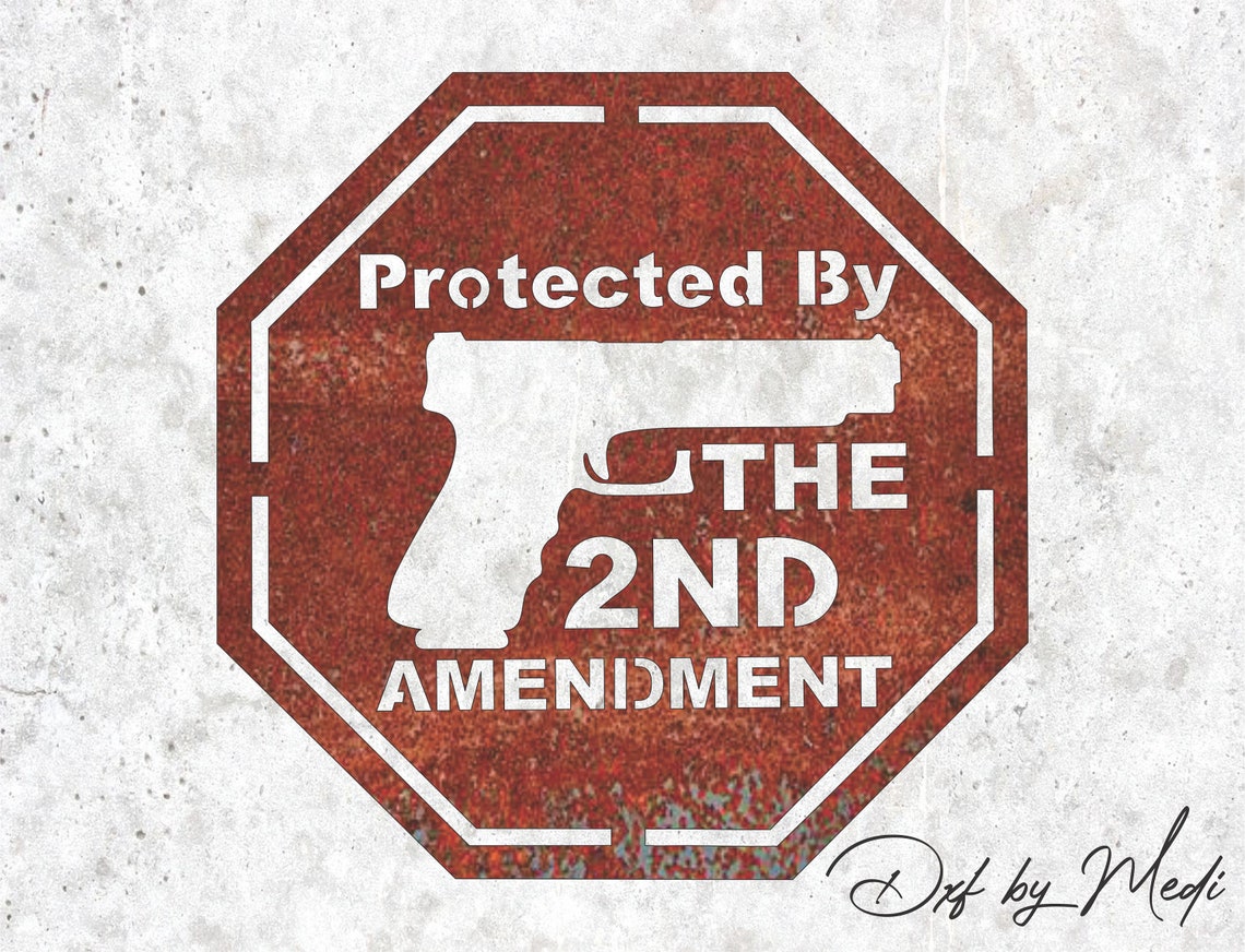 2nd Amendment Sign: CNC Laser Cut File (DXF, SVG) - Etsy