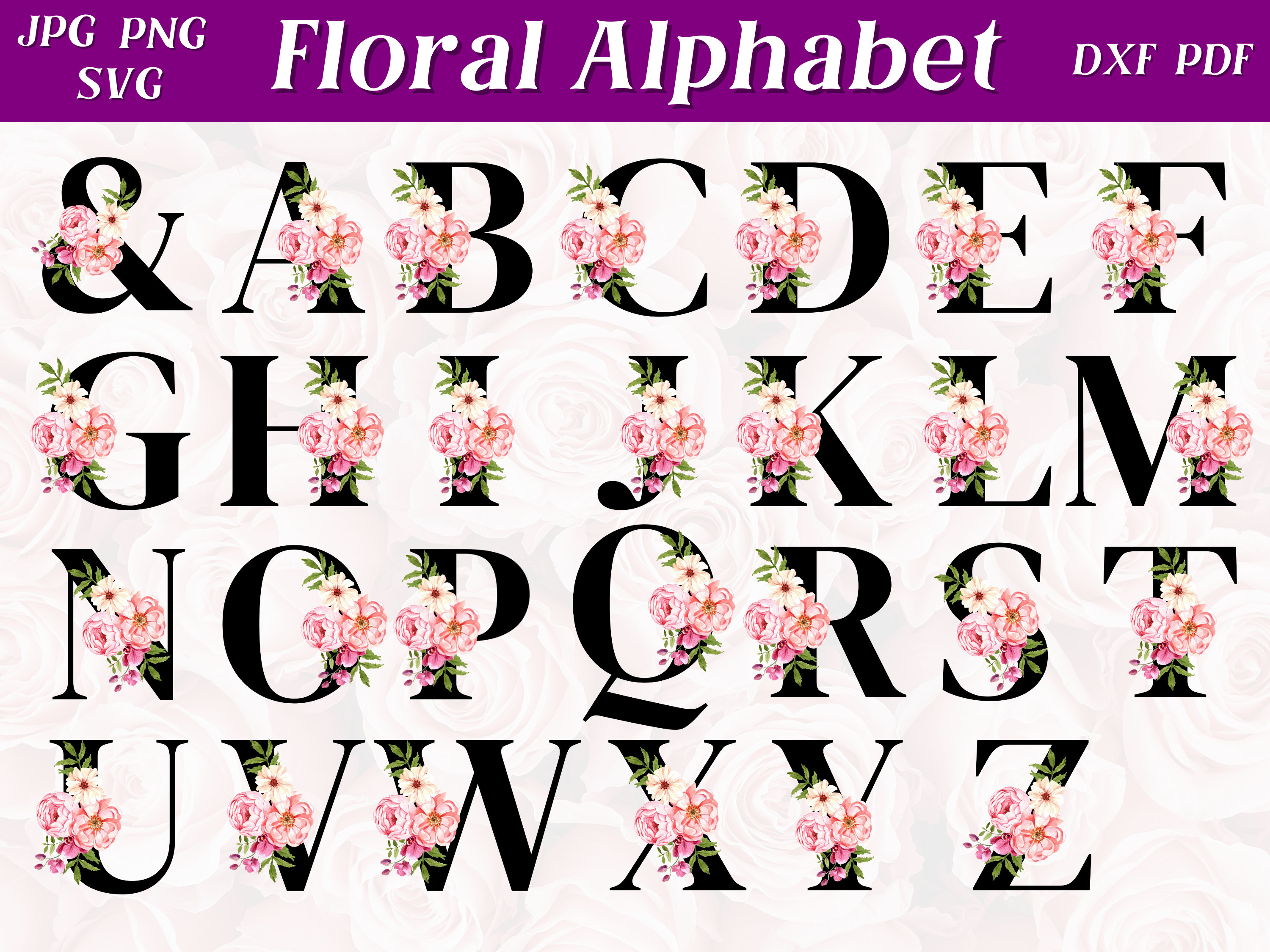 Floral Alphabet, Floral Alphabet SVG, Floral Alphabet PNG, Watercolor ...