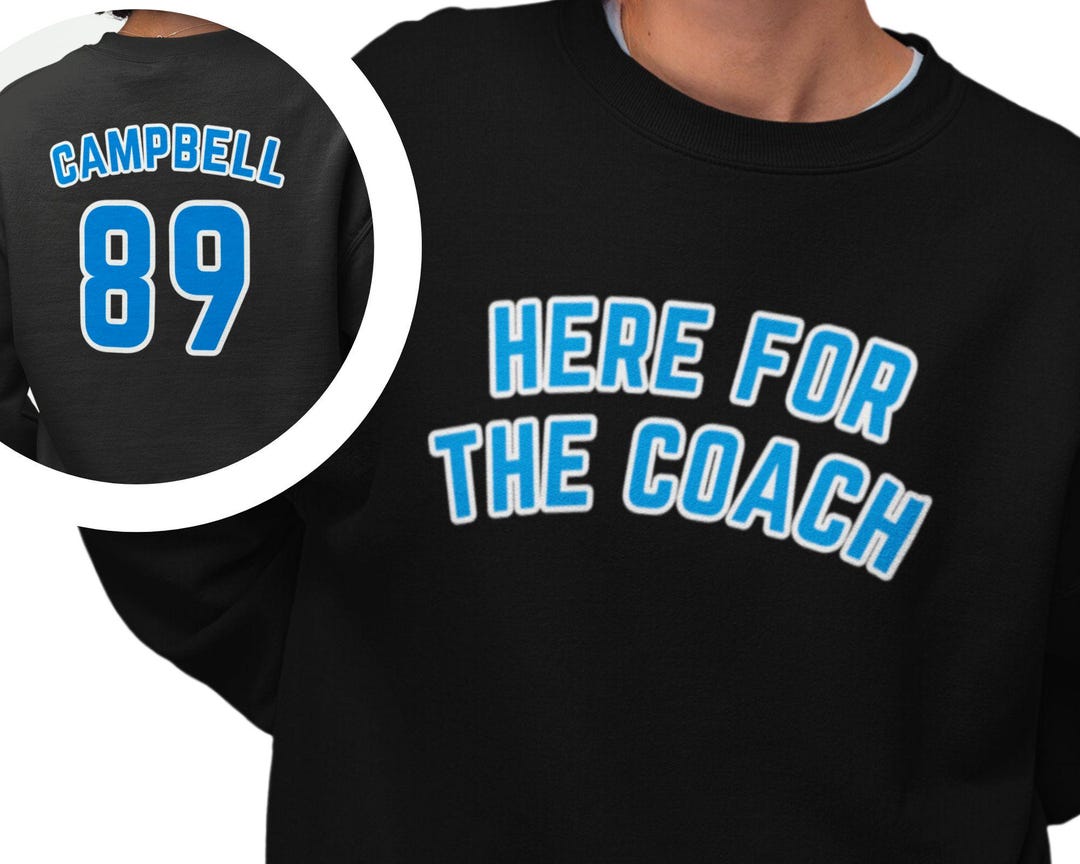 Dan Campbell | Here for the Coach | Detroit Michigan | 2 Sided Lions ...