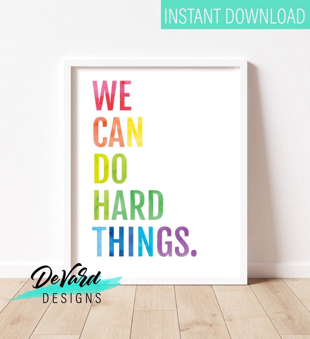 We Can Do Hard Things Print: Watercolor Classroom Poster (digital ...