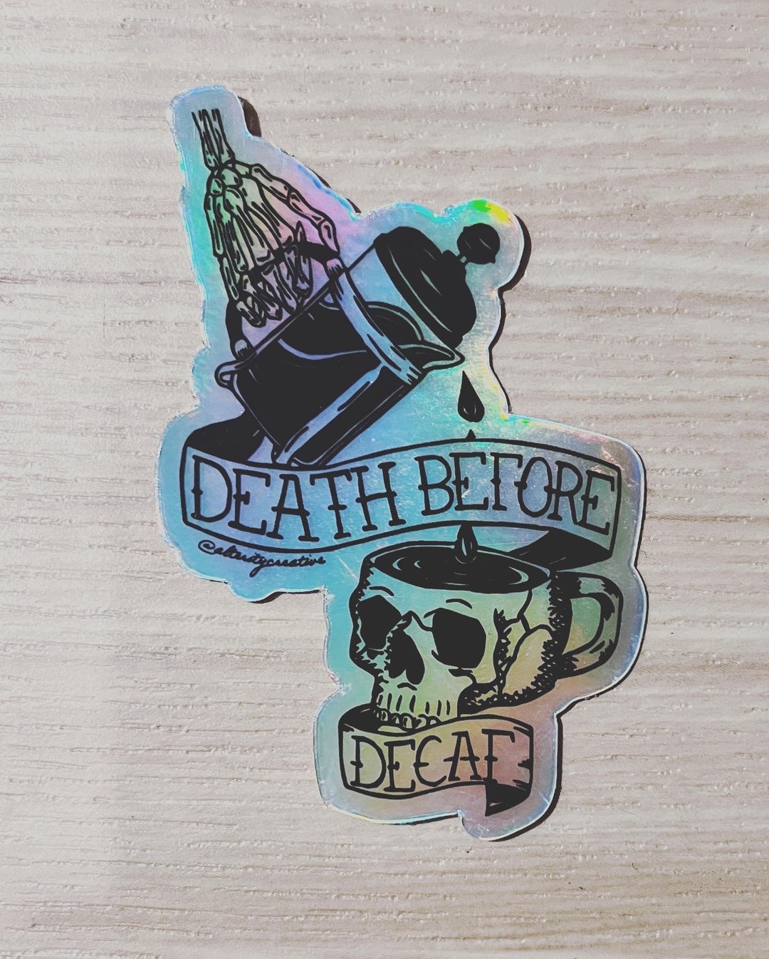 Death Before Decaf Holographic Sticker - Etsy