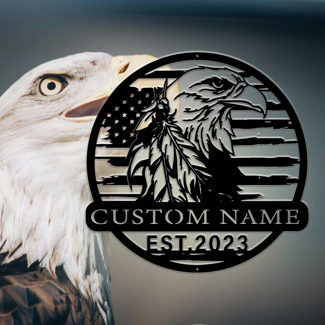 Custom Metal Eagle Sign: Personalized Patriotic Wall Art, Lakehouse ...