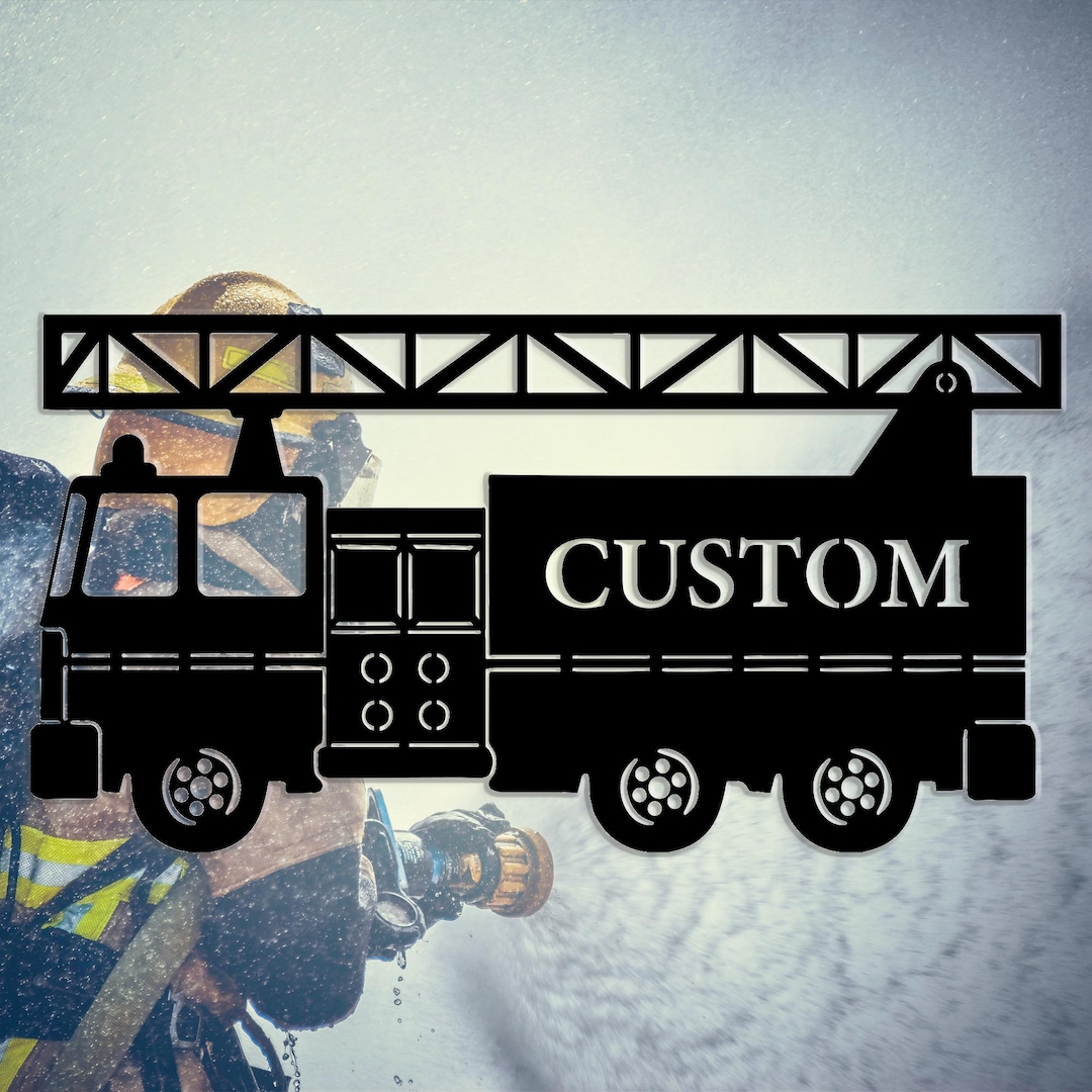 Firefighting Truck Sign, Fire Station Truck Sign, Custom Fire Truck ...