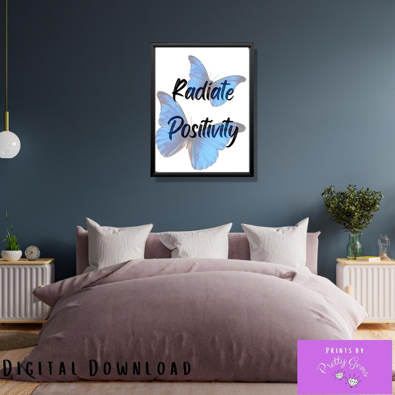 Radiate Positivity Wall Art Blue Butterflies Inspirational Quotes ...