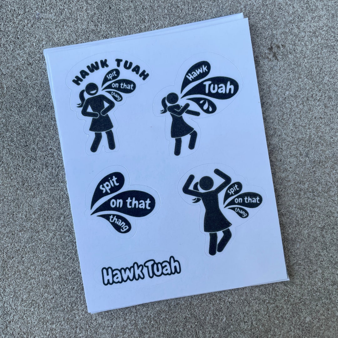 Hawk Tuah Funny Stickers 3 Handmade Sticker Sheets - Etsy