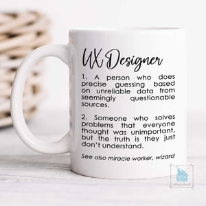 UX Designer Mug, UX Designer Gifts for Ux Designer Definition Cup ...