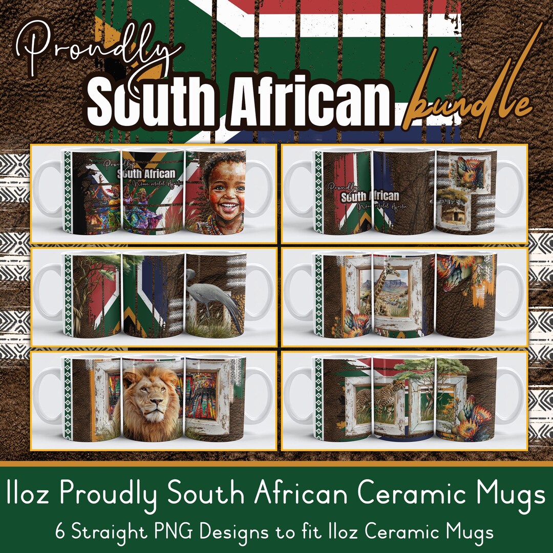 Set of 6 Proudly South African Mug PNG Designs | 11oz Ceramic Mug Wraps ...