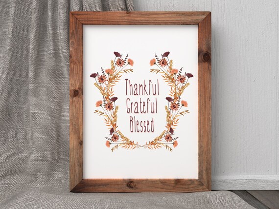 PRINTABLE Thankful Grateful Blessed Thanksgiving Sign Fall - Etsy