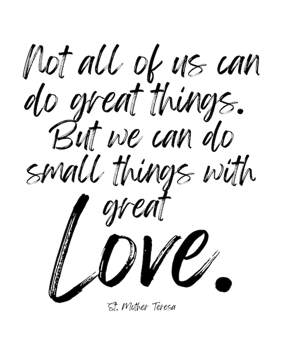 Mother Teresa Small Things With Great Love
