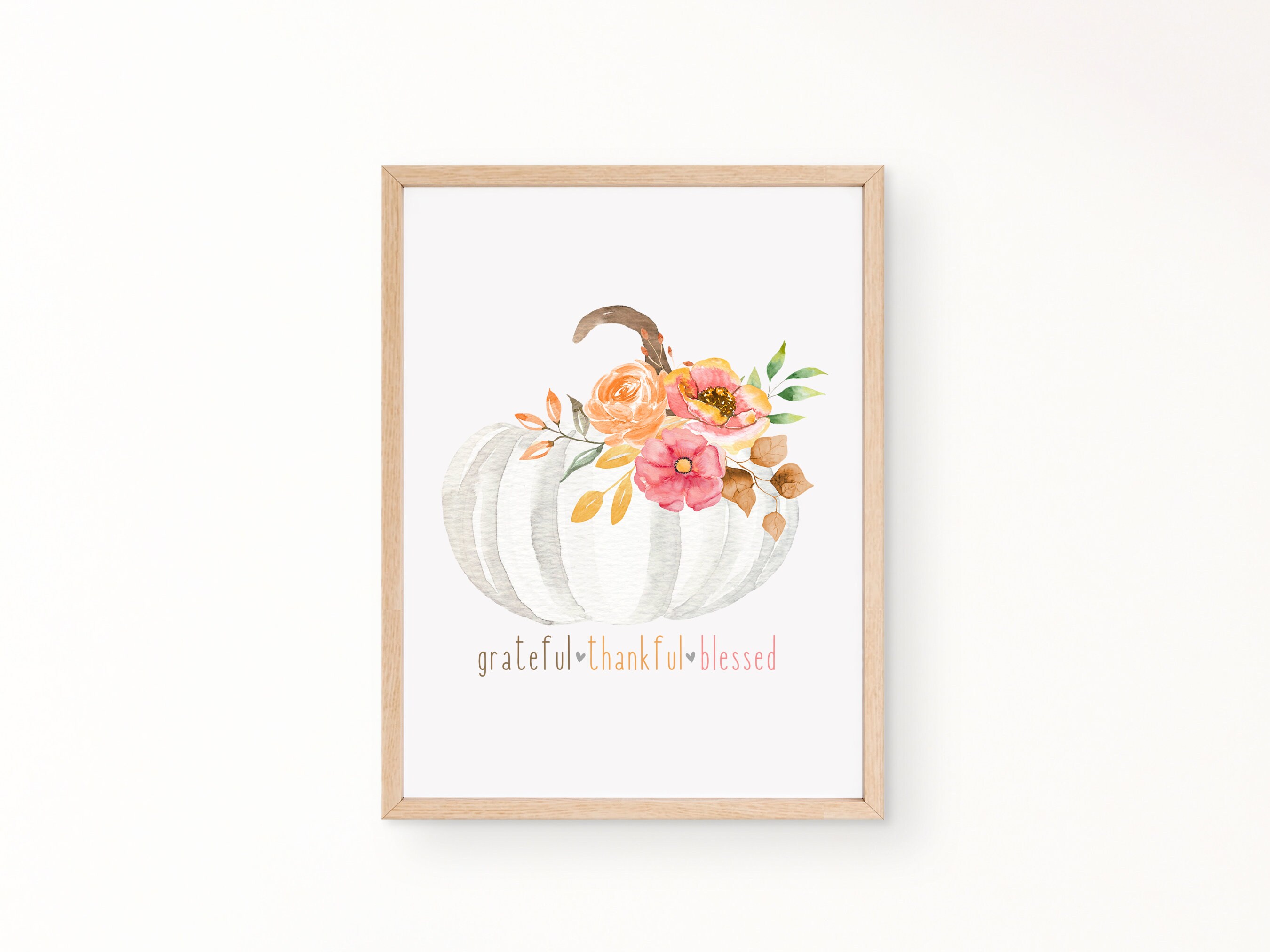 PRINTABLE Grateful Thankful Blessed Pumpkin Art Print Fall Wall Decor ...