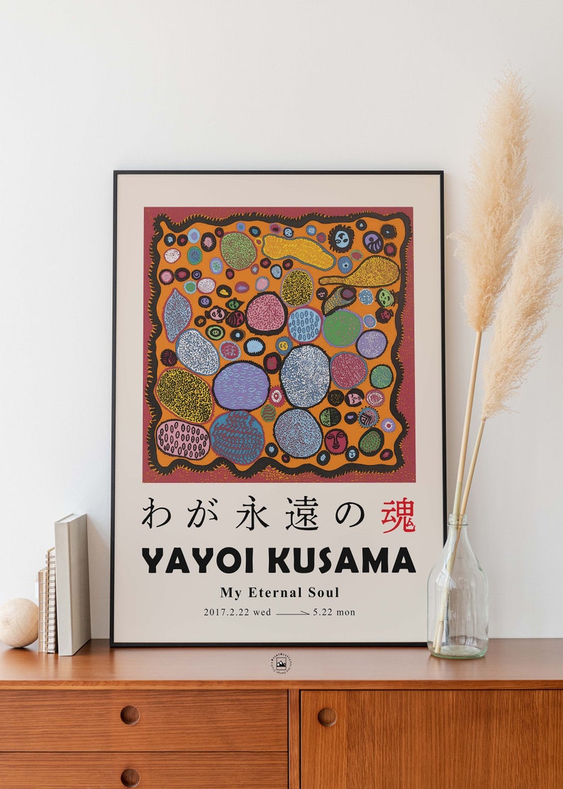 Yayoi Kusama Print, Yayoi Kusama Exhibition Poster, My Eternal Soul ...