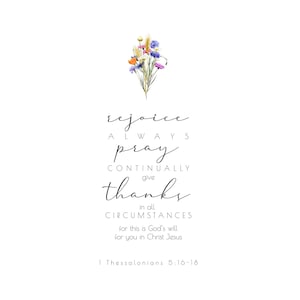 1 Thessalonians 5:16-18; Rejoice Always, Pray Continually, Give Thanks ...