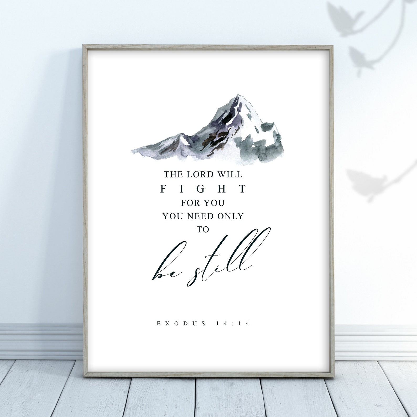 Exodus 14:14 the Lord Will Fight for You Faith Inspired Modern Bible ...