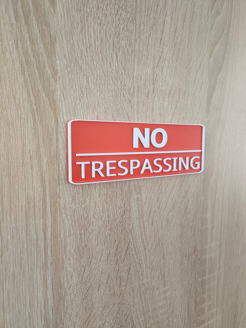 No Trespassing Door Sign, 3d Printed Sign, for Boy or Girl Door Room ...