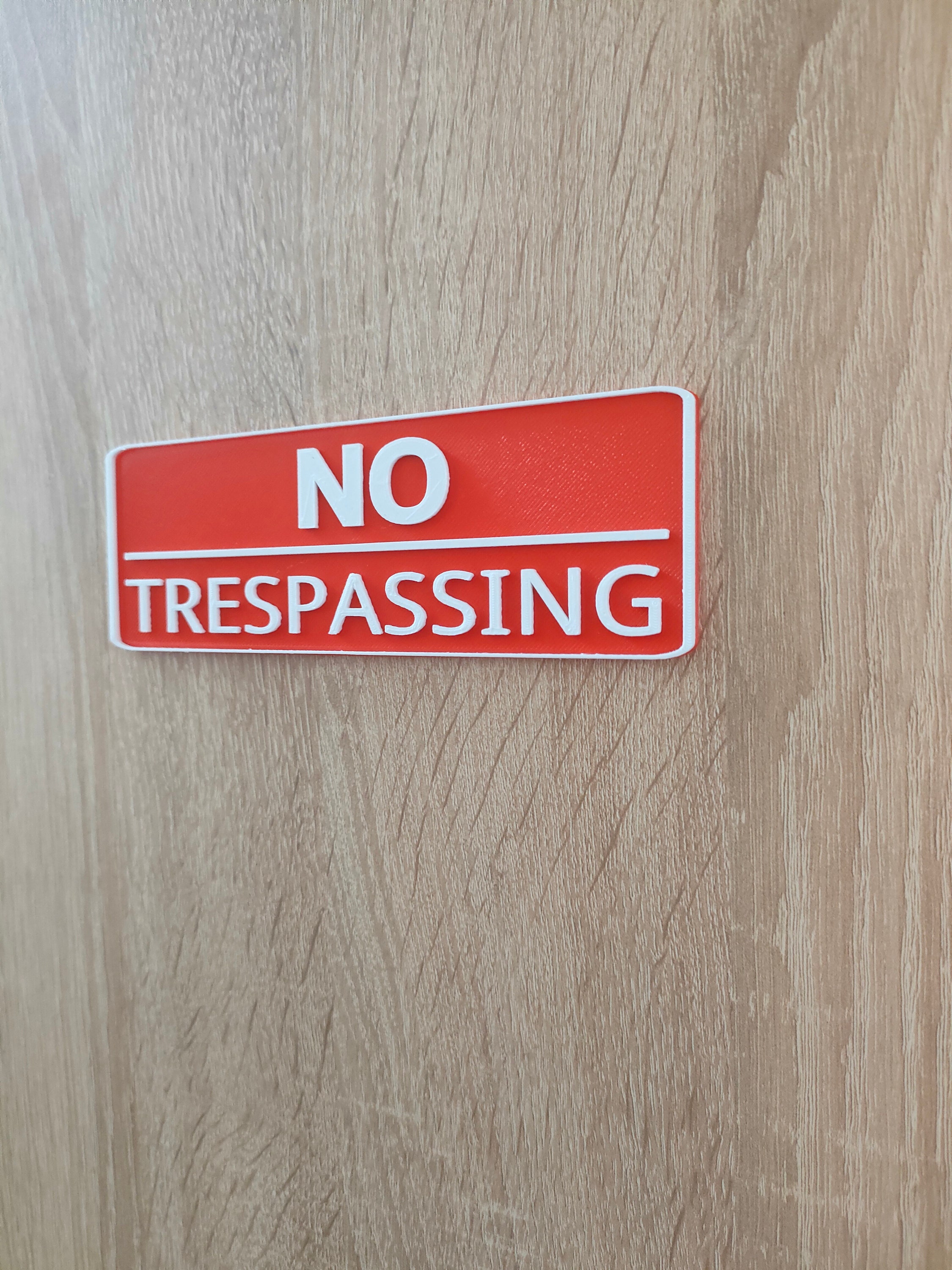 No Trespassing door sign, 3d printed sign, for boy or girl door room ...