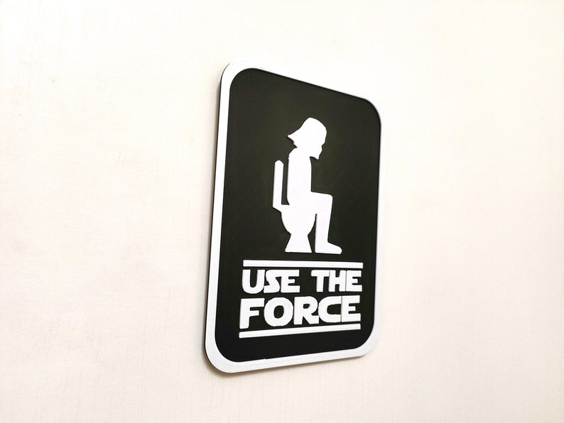 Use the Force Darth Vader Bathroom Sign Restroom Sign - Etsy