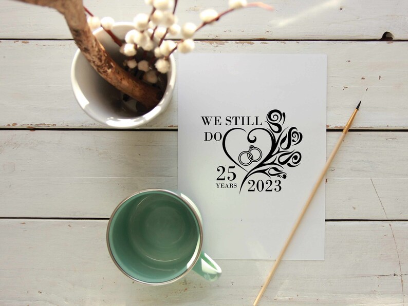 We Still Do SVG Anniversary SVG Wedding SVG Mr Andmrs Svg We Still Do ...