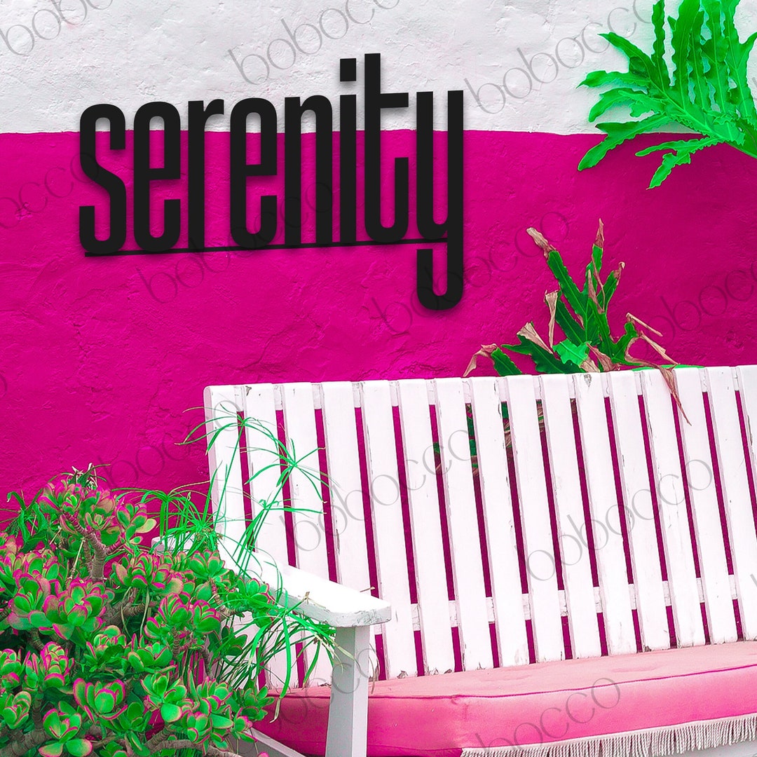 Metal Serenity Sign, Serenity Sign, Serenity Wall Hanging, Serenity ...
