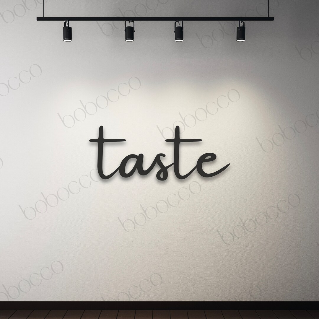 Metal Taste Sign, Taste Sign, Taste Wall Hanging, Taste Wall Decor ...