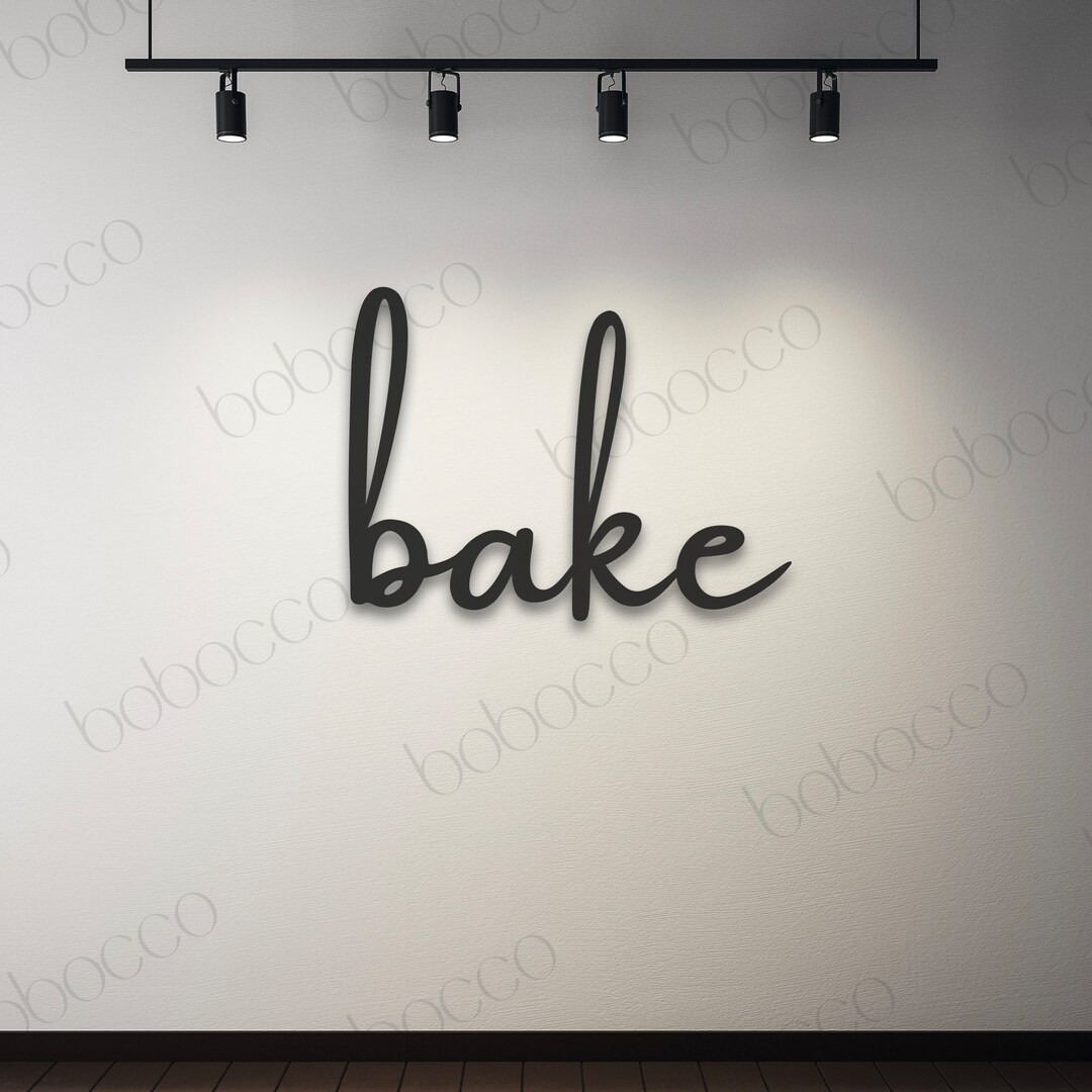 Metal Bake Sign, Bake Sign, Bake Wall Hanging, Bake Wall Decor, Bake ...