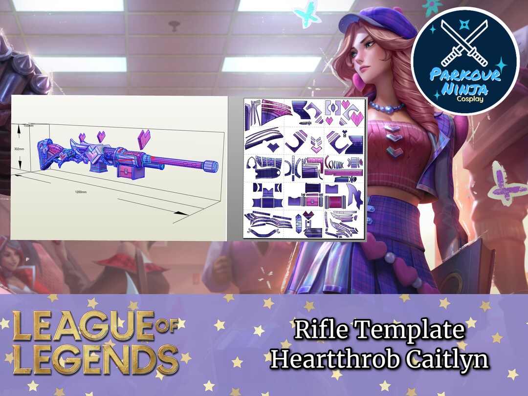 Heartthrob Caitlyn Rifle Template Pepakura For Cosplay League Of Legends Heartthrob Etsy