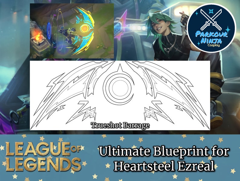Heartsteel Ezreal Ultimate Blueprint Template | Blueprint | League of ...