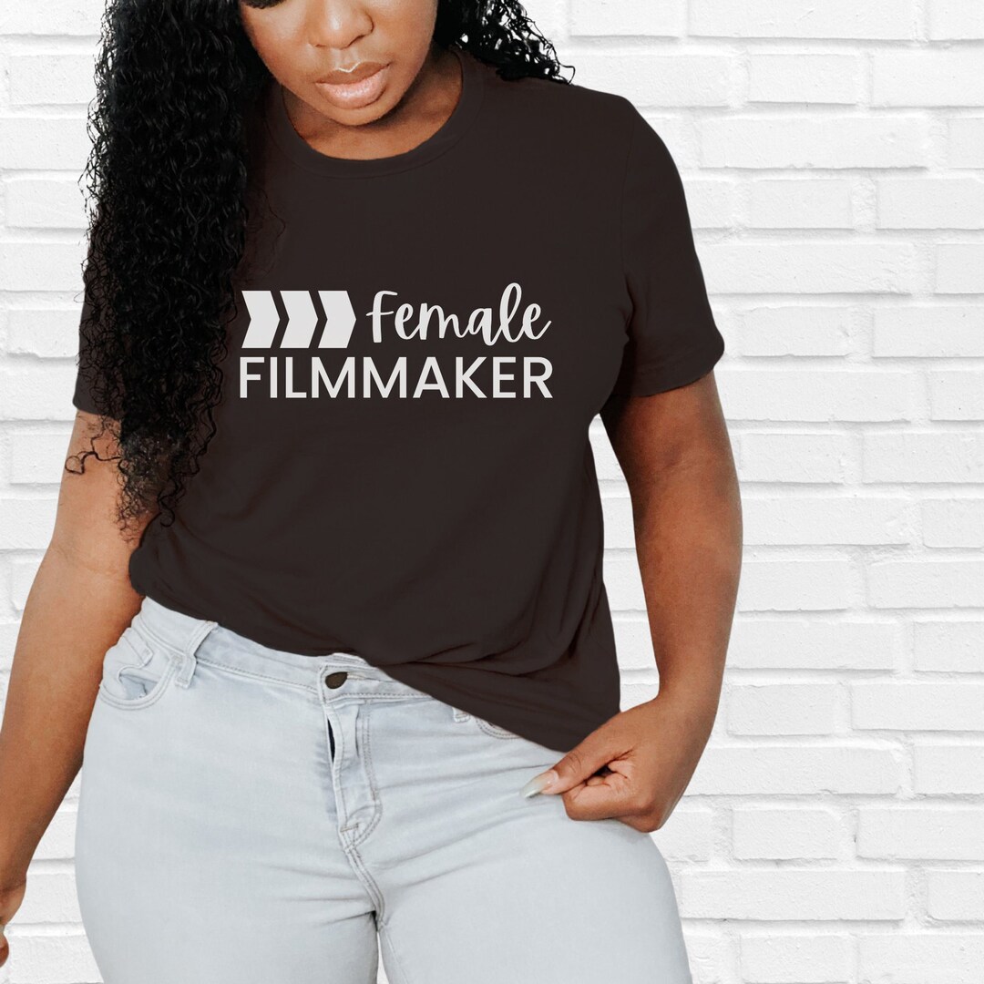 Female Filmmaker Shirt, Women in Film Shirt, Youtuber Gift, Film ...