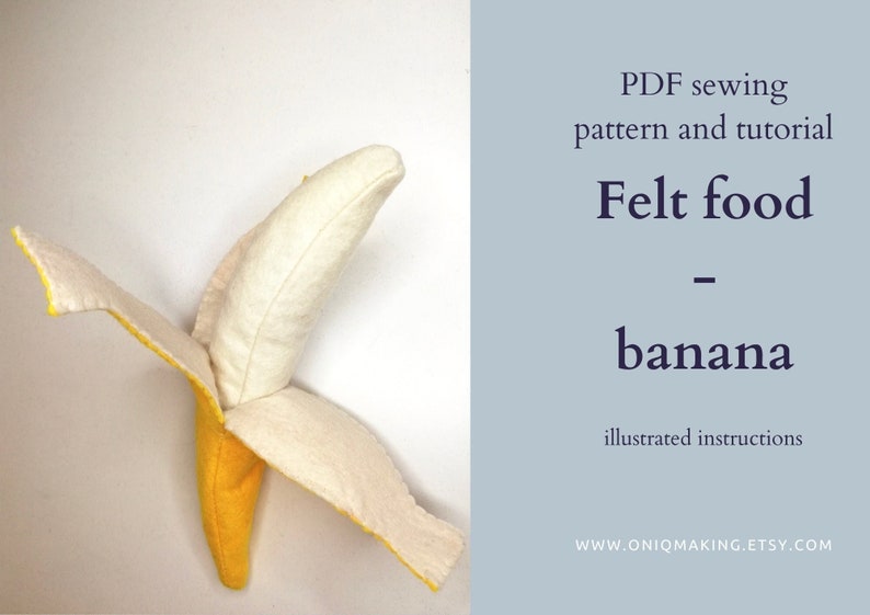 Felt Food Pattern and Tutorial - Banana - Instant Download - Easy ...